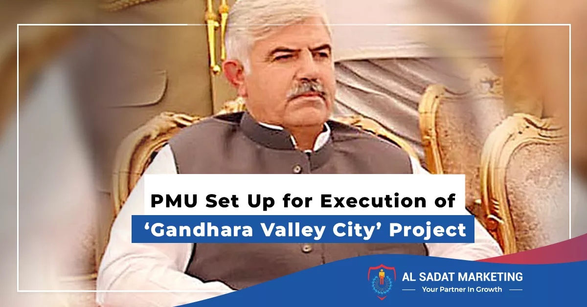 PMU Set Up for Execution of ‘gandhara Valley City’ Project