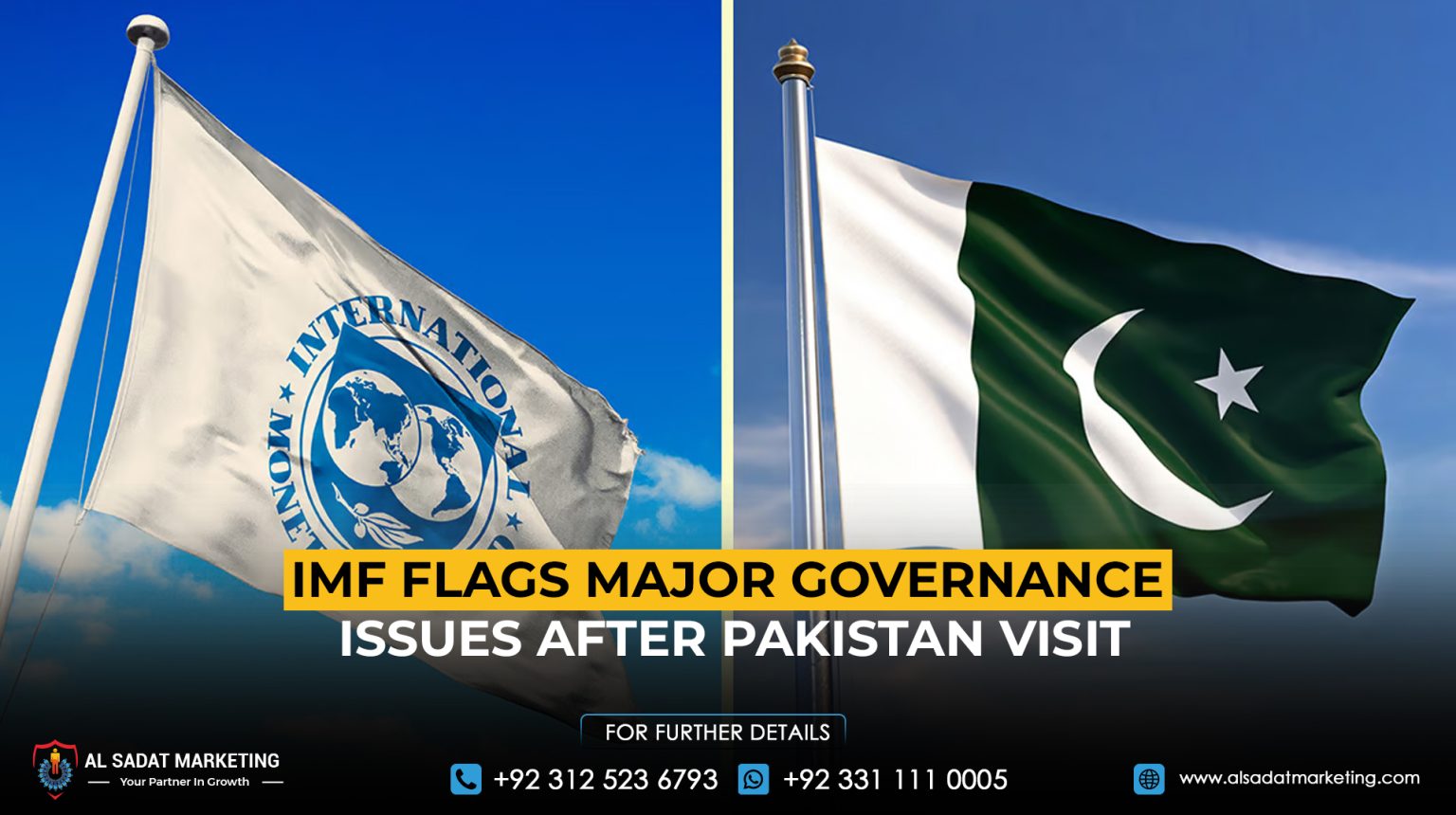IMF Flags Major Governance Issues After Pakistan Visit - Al Sadat Marketing