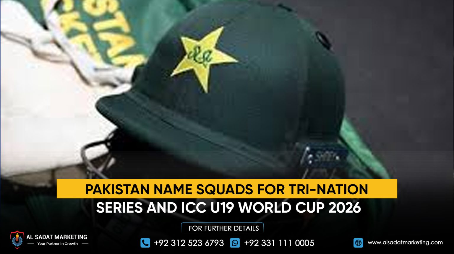 Pakistan Name Squads for Tri-Nation Series and ICC U19 World Cup 2026 ...